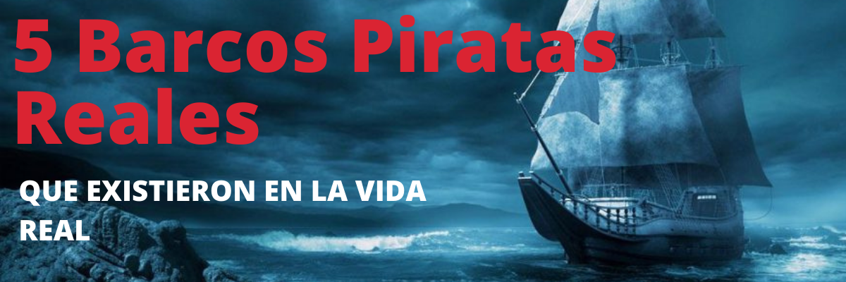 5 Barcos Piratas Reales | Santa Calavera